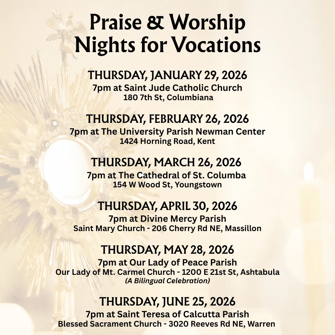 Praise & Worship Nights for Vocations | The Catholic Diocese of Youngstown